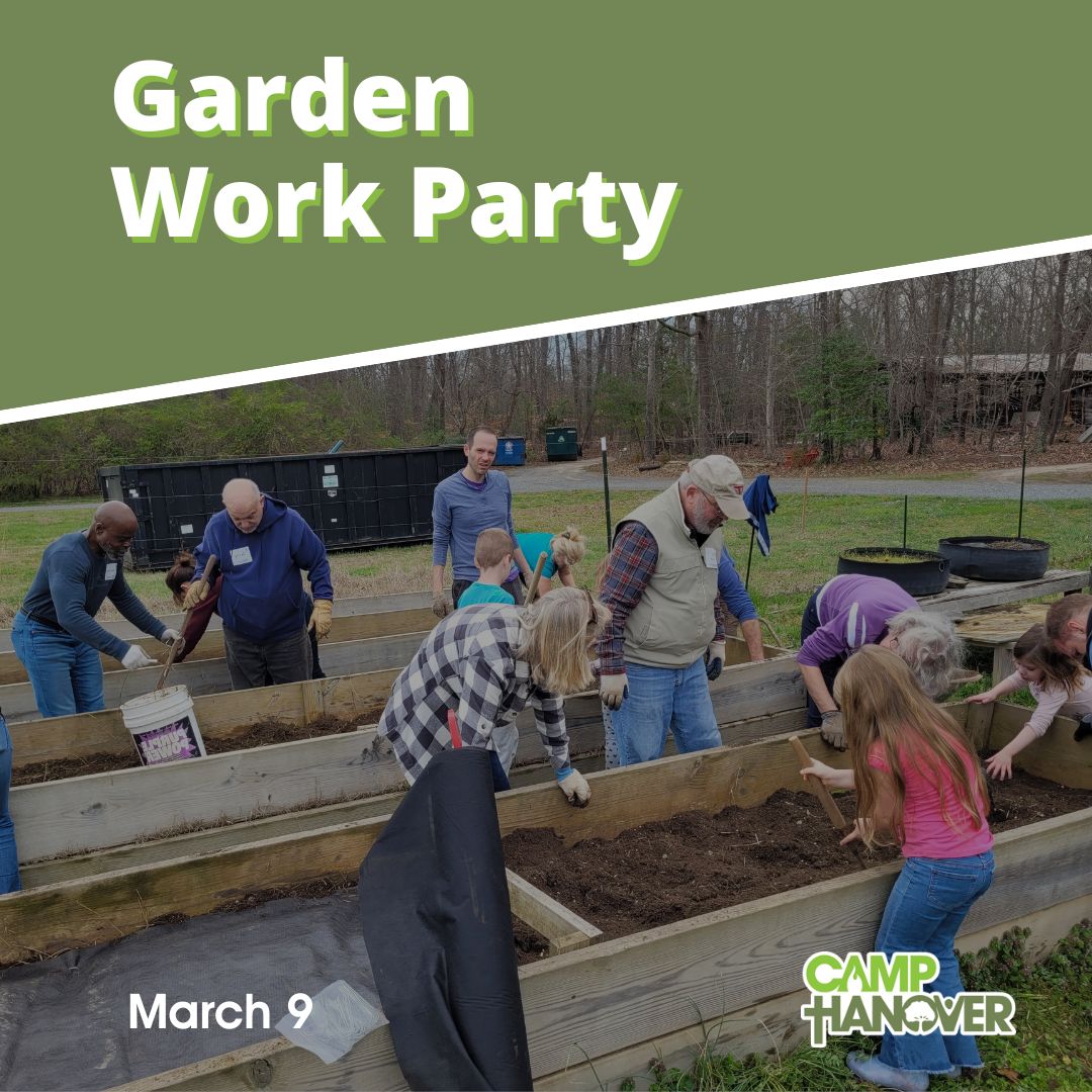Garden Work Party - Camp Hanover
